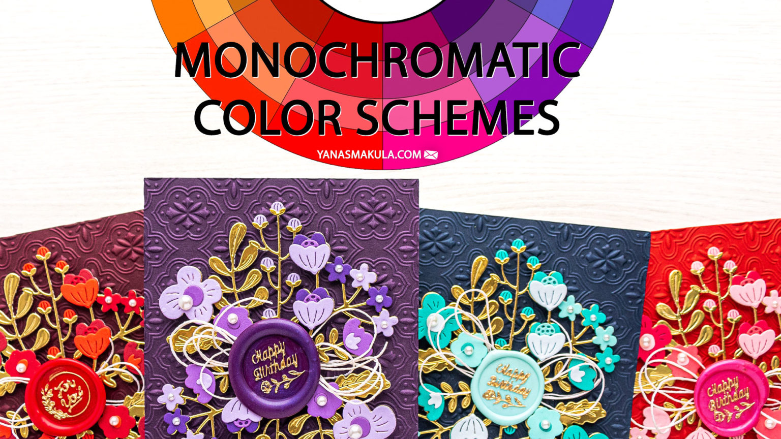 Monochromatic Color Scheme Cards + More on Wax Seals. Video | Yana Smakula