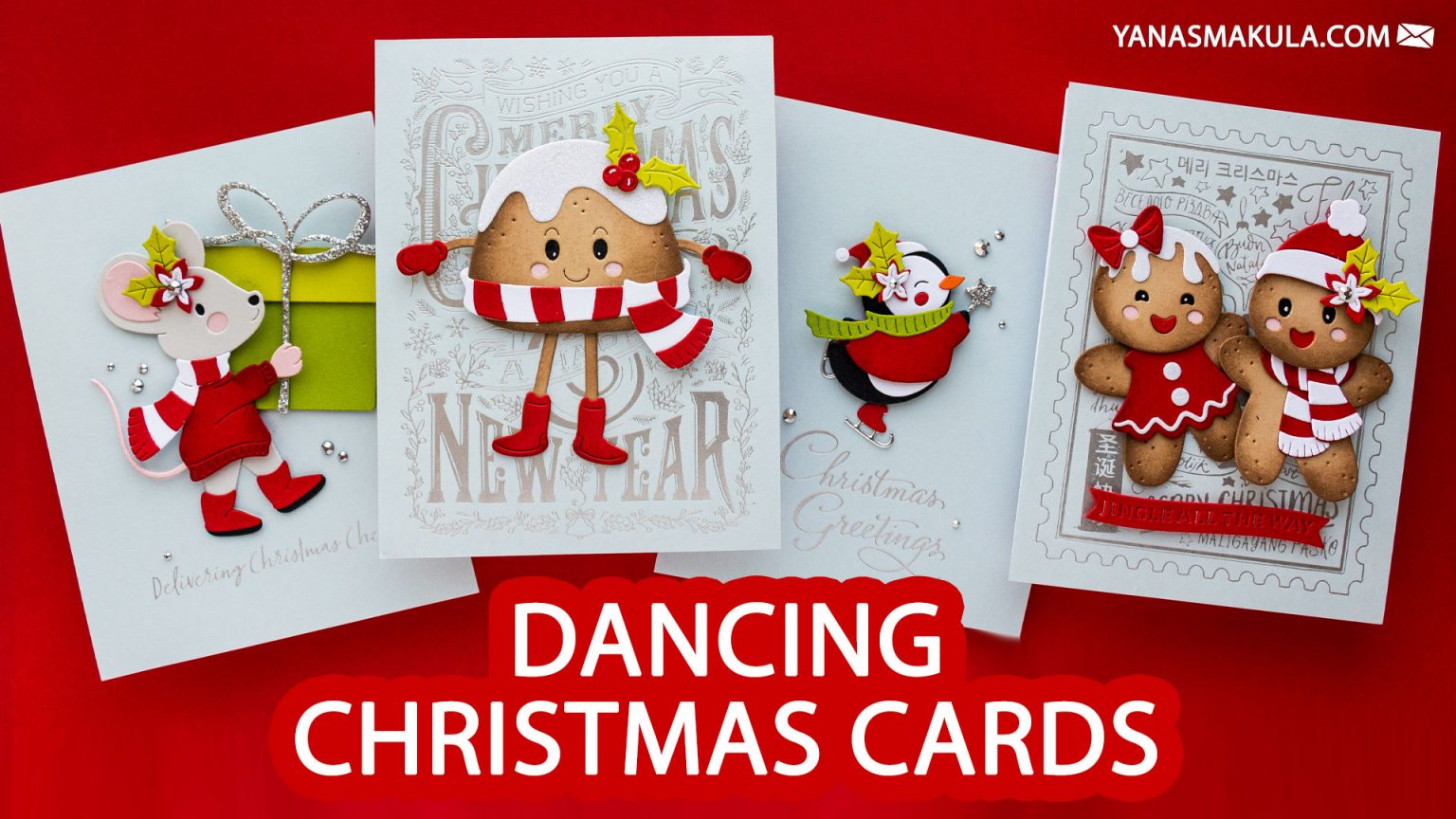 Spellbinders | Dancing Christmas Cards. Video | Yana Smakula