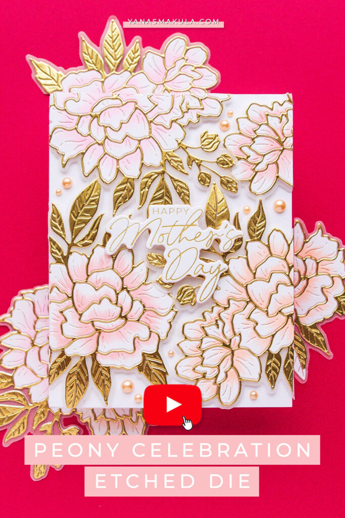 Spellbinders | How to Use Peony Celebration Die. Video | Yana Smakula