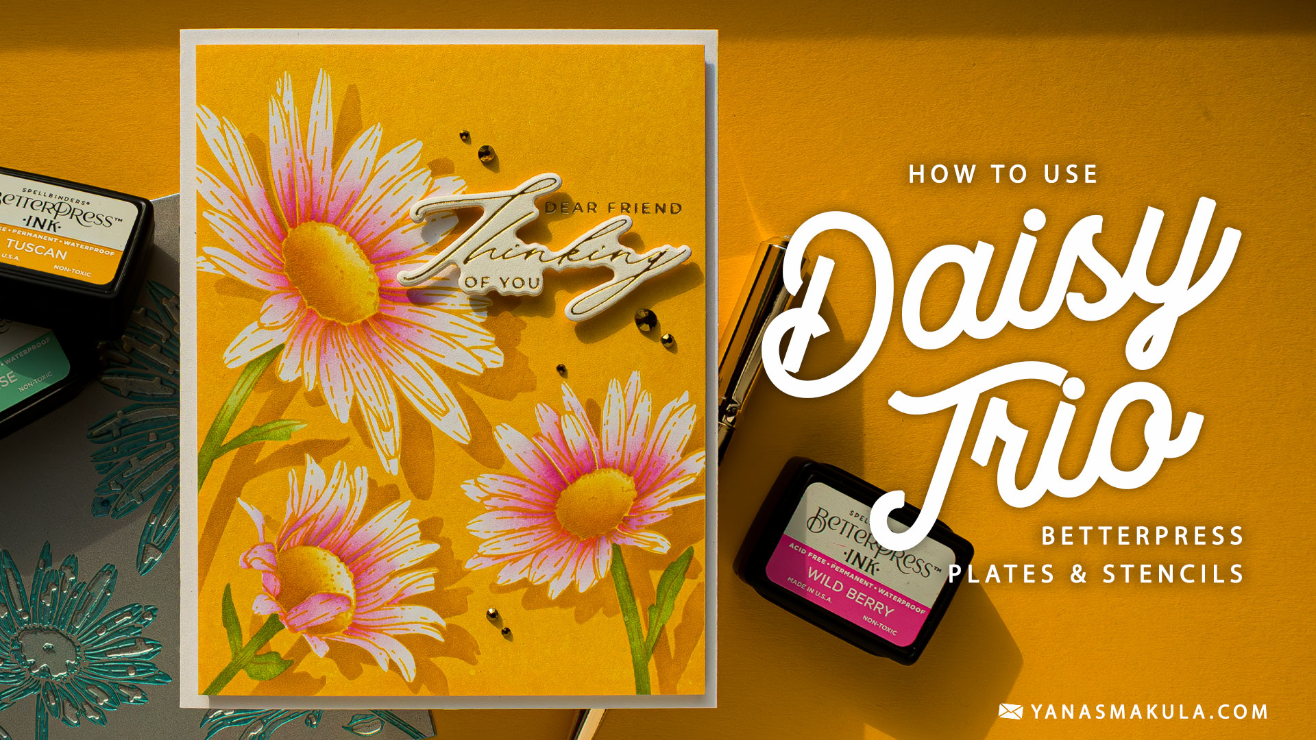 How To Use Spellbinders Daisy Trio BetterPress Plate & Stencils | Video ...