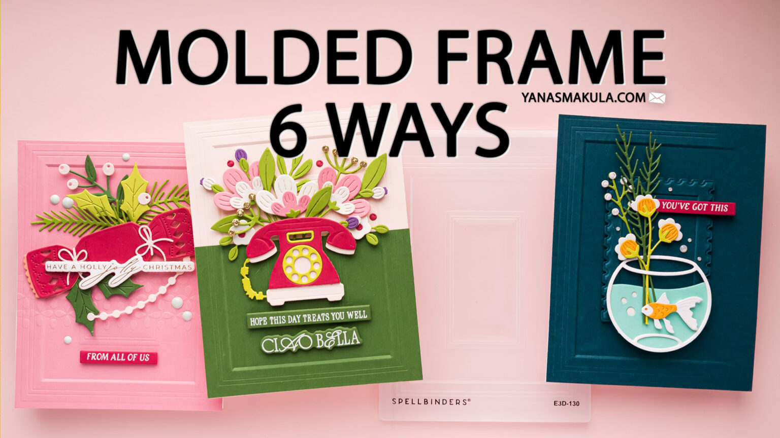 Six Ways to Use the Molded Frame Embossing Folder | Yana Smakula